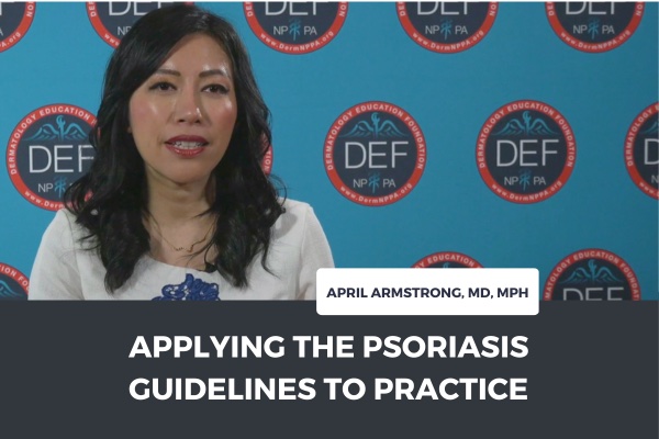 Applying The Psoriasis Guidelines to Practice - JDDonline - Journal of ...
